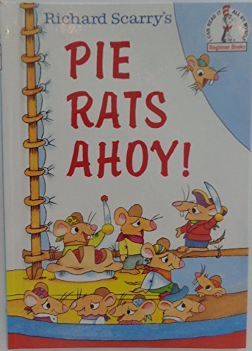 Pie Rats Ahoy!: Scarry, Richard: Amazon.com: Books
