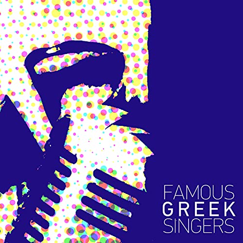 Famous Greek Singers by VARIOUS ARTISTS on Amazon Music - Amazon.co.uk