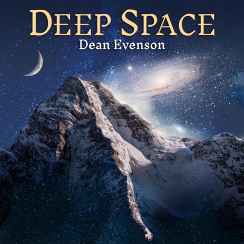 Deep Space (30th Anniversary Edition) by Dean Evenson on Amazon Music ...