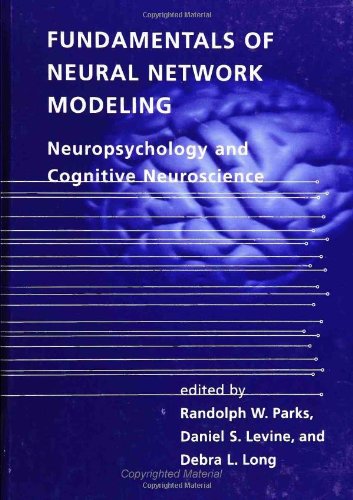 『Fundamentals of Neural Network Modeling: Neuropsychology and - 読書メーター
