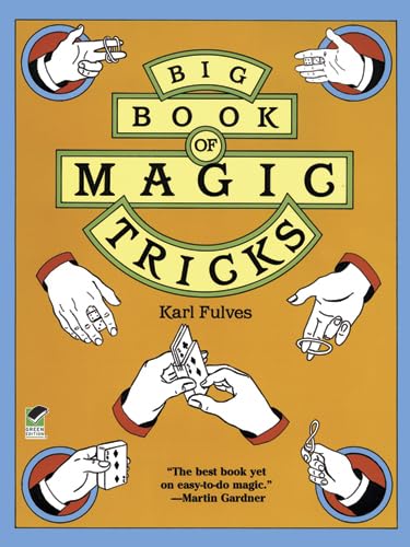 Big Book of Magic Tricks (Dover Magic Books): Fulves, Karl ...