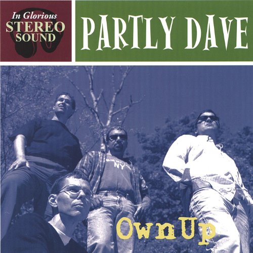 Amazon.com: Own Up : Partly Dave: Digital Music