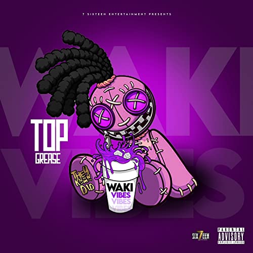 Play WAKI VIBES by Top Grease on Amazon Music