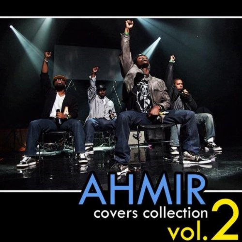 Play Ahmir: The Covers Collection - Vol. #2 by Ahmir on Amazon Music