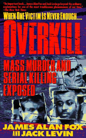 Overkill: Fox, James Alan, Levin, Jack: 9780440221890: Amazon.com: Books