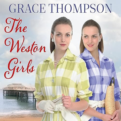 The Weston Girls: A Pendragon Island Saga, Book 2 (Audio Download ...