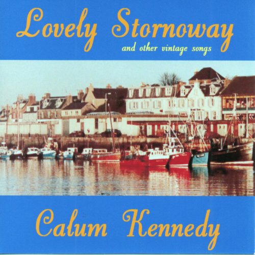Lovely Stornoway by Calum Kennedy on Amazon Music - Amazon.co.uk