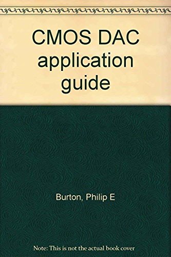 CMOS DAC Application Guide : Amazon.de: Bücher