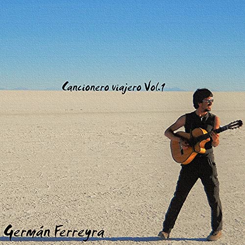 Cancionero Viajero, Vol. 1 de German Ferreyra en Amazon Music Unlimited