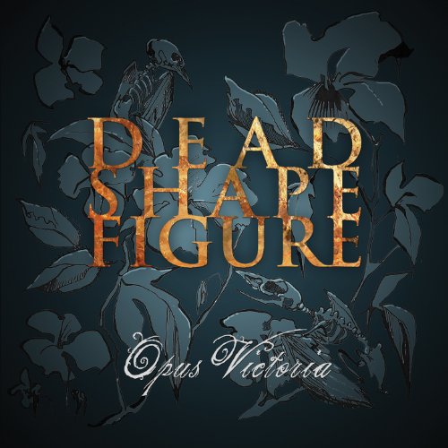 Play Opus Victoria by Dead Shape Figure on Amazon Music