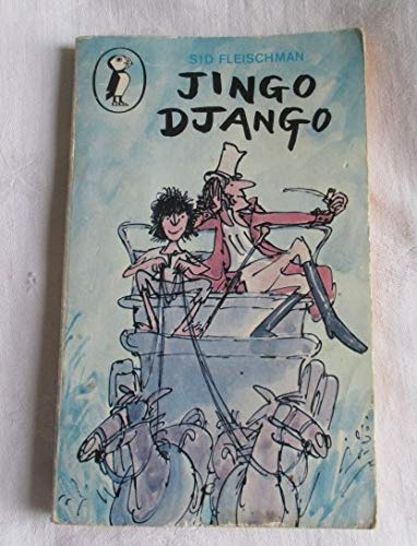 Jingo Django (Puffin Books): Amazon.co.uk: Sid, Fleischman ...