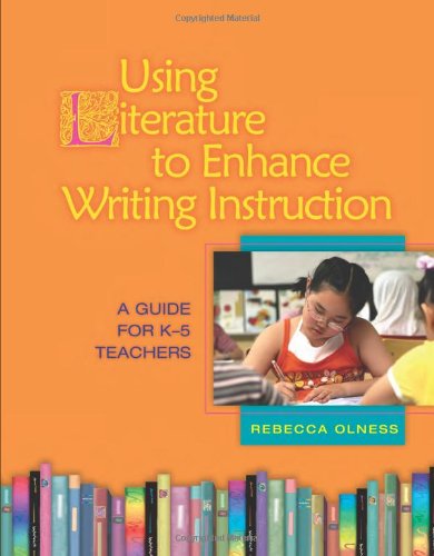 Amazon.com: Using Literature to Enchance Writing Instruction: A Guide ...