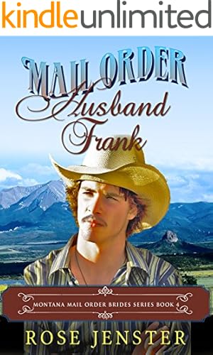 Amazon.com: Mail Order Husband Frank: A Sweet Western Historical Romance (Montana Mail Order ...