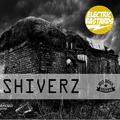 Shiverz by Electric Bastards on Amazon Prime Music