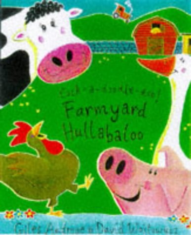 Cock-a-doodle-doo! Farmyard Hullabaloo: Amazon.co.uk: Andreae, Giles ...