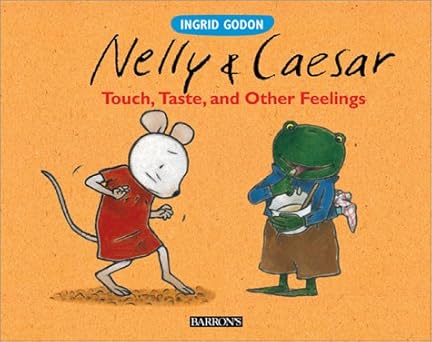 Amazon.com: Nelly & Caesar - Touch,Taste, and Other Feelings: 9780764153723: Ingrid Godon ...