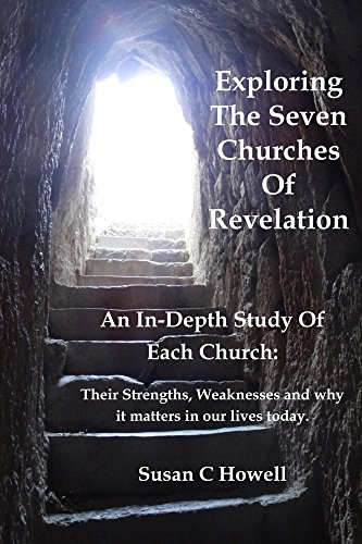 Exploring The Seven Churches of Revelation: An In-Depth Study Of Each ...