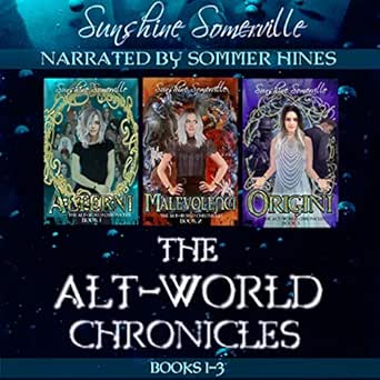 The Alt-World Chronicles: Books 1-3 Box Set (Edição em áudio): Sunshine ...