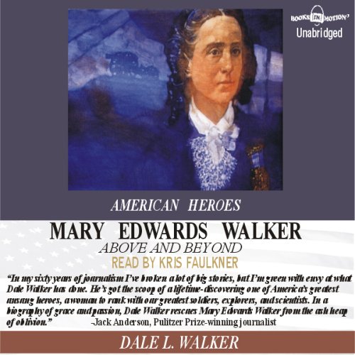 Amazon.com: Mary Edwards Walker: Above and Beyond: The American Heroes ...