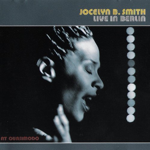 Amazon.com: Live in Berlin : Jocelyn B. Smith: Digital Music