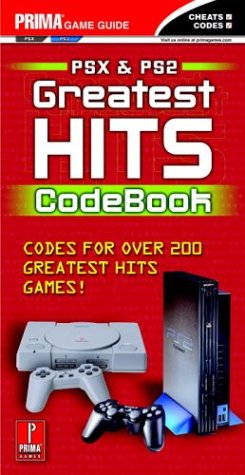 Psx & Ps2 Greatest Hits Codebook: Codes For Over 200 Greatest Hits ...
