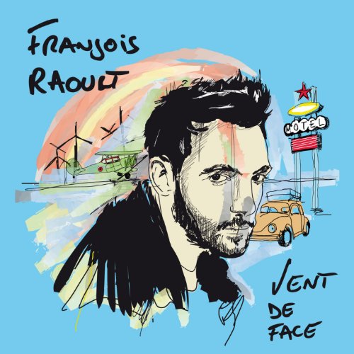 Amazon.com: Vent de face : François Raoult: Digital Music