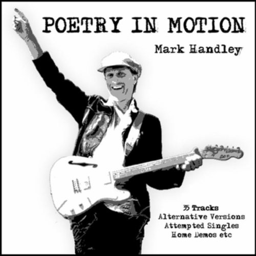 Amazon MusicでMark HandleyのPoetry in Motionを再生する