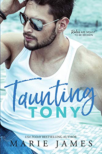 Taunting Tony - Kindle edition by James, Marie. Literature & Fiction ...