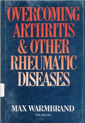 Overcoming Arthritis & Other Rheumatic Diseases: Rh Value Publishing ...
