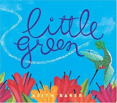 Amazon.com: Little Green: 9780152053086: Baker, Keith: Books