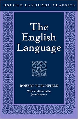 Amazon.com: The English Language (Oxford Language Classics Series ...