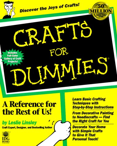 Crafts for Dummies: Linsley, Leslie: 9780764551406: Amazon.com: Books