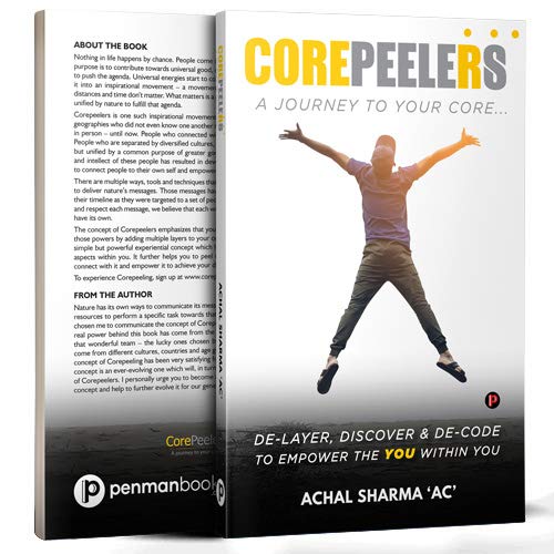 Corepeelers: A journey to your core...: Sharma, Achal M.: 9789389024166: Amazon.com: Books