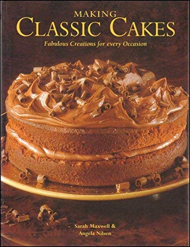 Making Classic Cakes: Maxwell, Nilsen: 9781840385779: Amazon.com: Books