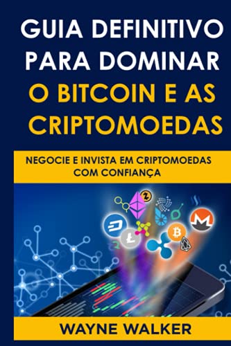 10 Melhores Livros sobre Criptomoedas: Aprenda tudo sobre o mercado digital - Vlibras