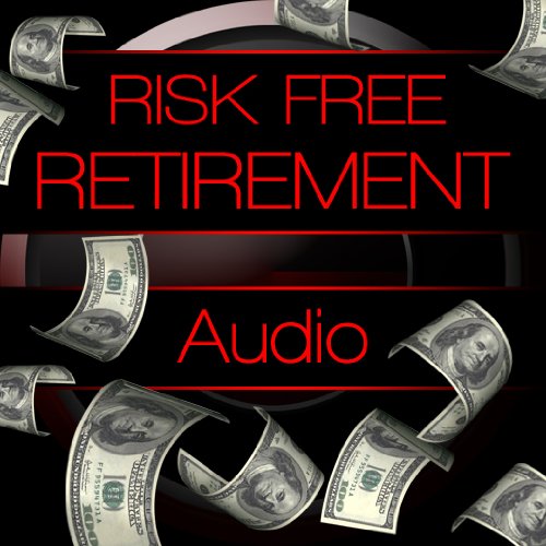 Amazon.com: Risk Free Retirement Audio: 9780986016813: Rocco Kryns: Books
