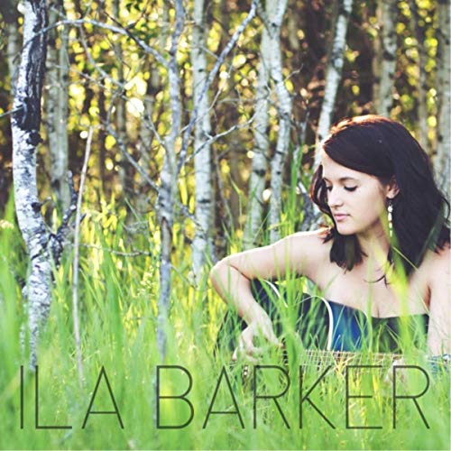 Play Ila Barker by Ila Barker on Amazon Music