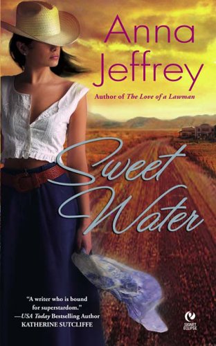 Sweet Water: Jeffrey, Anna: 9780451217370: Amazon.com: Books