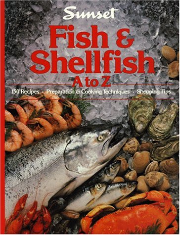 Fish and Shellfish A to Z: Elving, Phyllis, Lois Lovejoy: 9780376024107 ...