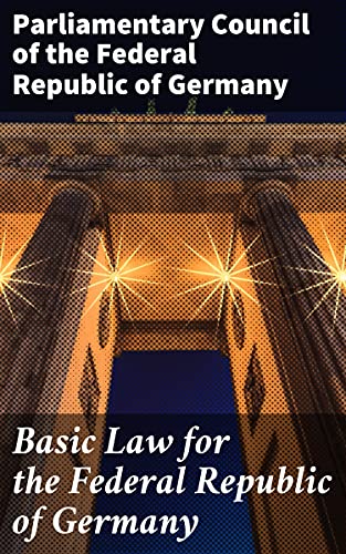 Basic Law for the Federal Republic of Germany eBook: Parliamentary ...