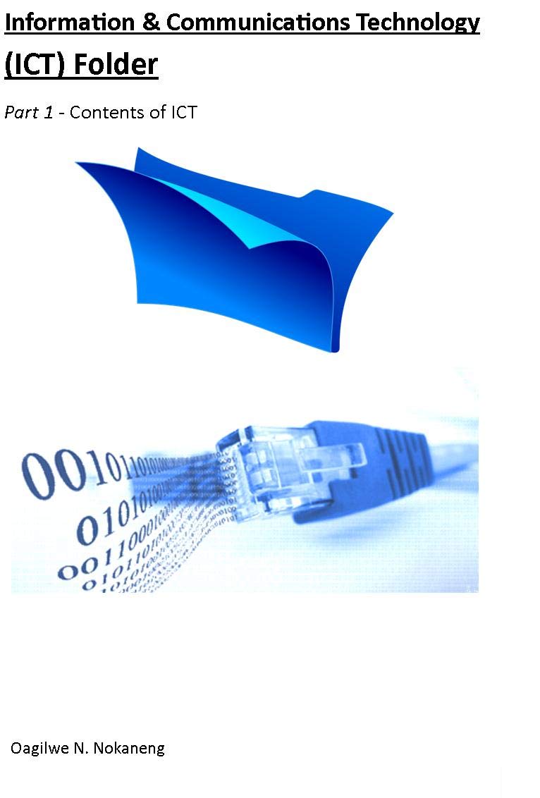 Information & Communications Technology (ICT) Folder: Part 1 - Contents ...