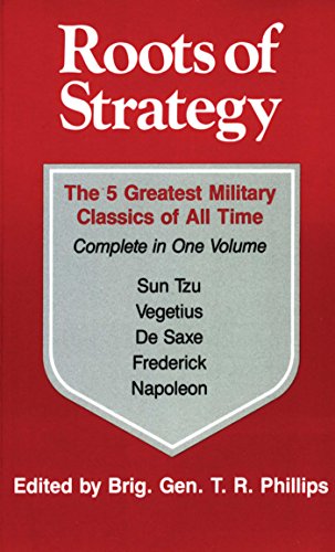 Amazon.com: Roots of Strategy: Book 1: The 5 Greatest Military Classics ...