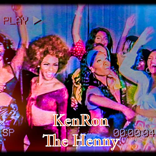 The Henny by Kenron on Amazon Music - Amazon.com