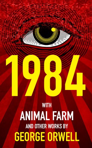 1984 (Nineteen Eighty-Four), Animal Farm, and over 40 Other Works by ...