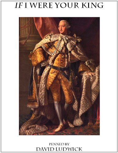 If I Were Your King (English Edition) eBook : Ludwick, David: Amazon ...