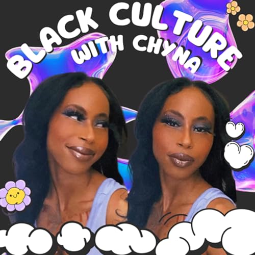 Amazon.com: Black Culture With Chyna : Chyna: Audible Books & Originals