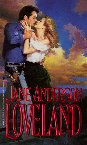 Loveland: Jane Anderson: 9780786005567: Amazon.com: Books
