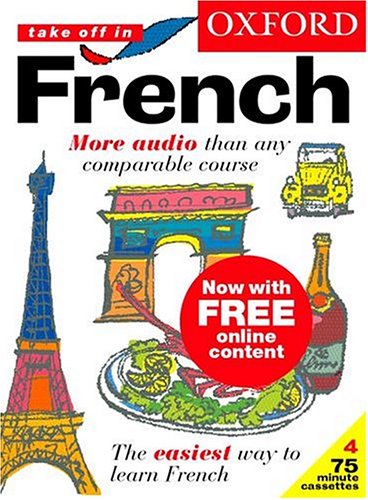Amazon | Take Off in French: The Easiest Way to Learn French (Oxford ...