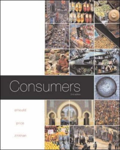 Consumers (McGraw-Hill/Irwin Series in Marketing): Arnould, Eric J ...