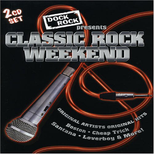 Various Artists - Dock Rock Presents: Classic Rock Weekend - Amazon.com Music